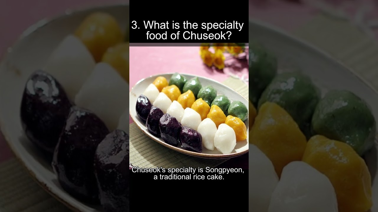 What Is Chuseok, Korean Thanksgiving? - A Korean Girl Explains