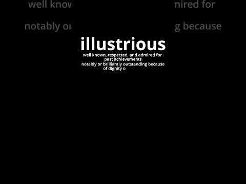 Video Word Of The Day - Illustrious