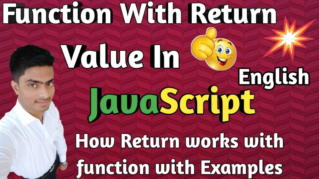 function with return value in javascript | javascript tutorial for beginners 2019 in english