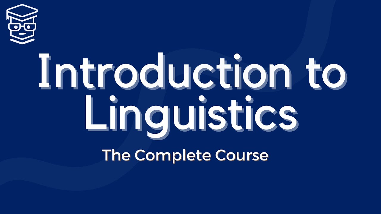 A Comprehensive Guide to Linguistics: Understanding Language Structure and Meaning | Galaxy.ai