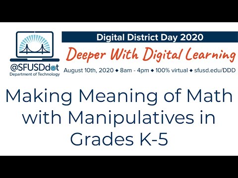 Making Meaning of Math with Manipulatives in Grades K-5