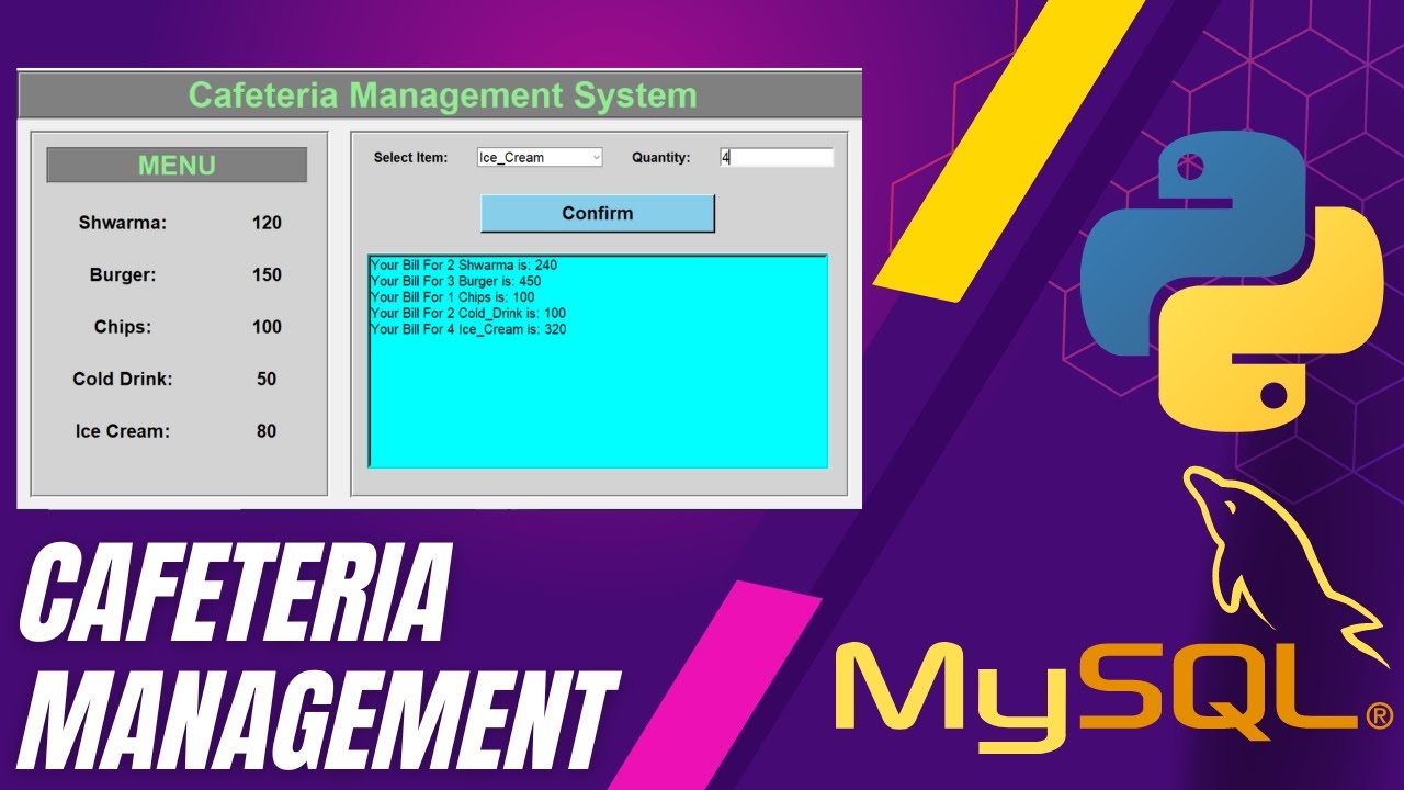 Python Projects: Tkinter GUI Cafeteria Management System with Mysql Tutorial