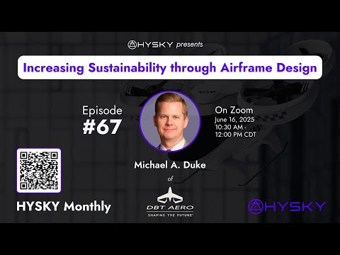 #67 Michael A. Duke | @DBT Aero | Increasing Sustainability through Airframe Design
