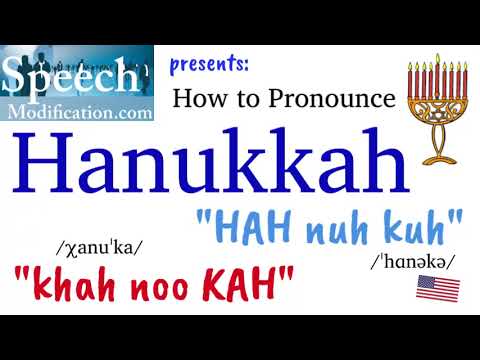 How to Pronounce Hanukkah (In Hebrew & in English)