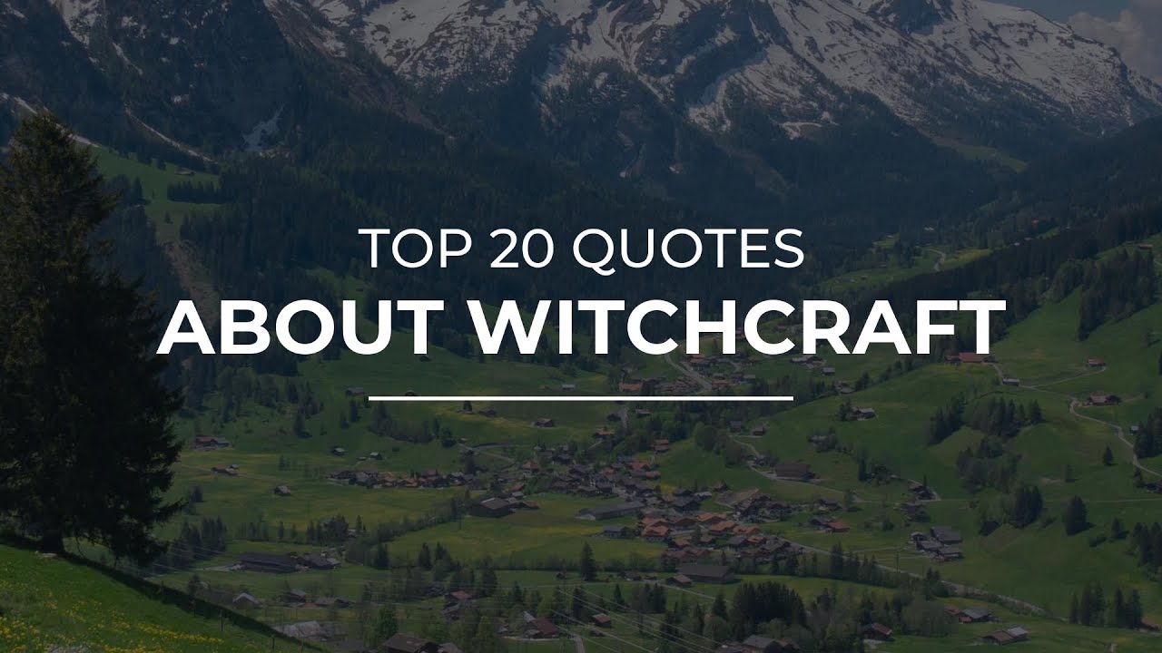 TOP 20 Quotes about Witchcraft | Amazing Quotes | Quotes for Photos
