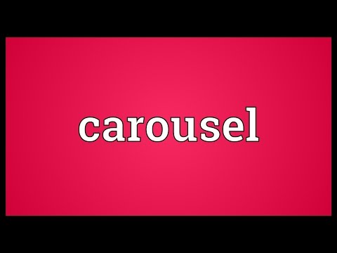 Carousel Meaning