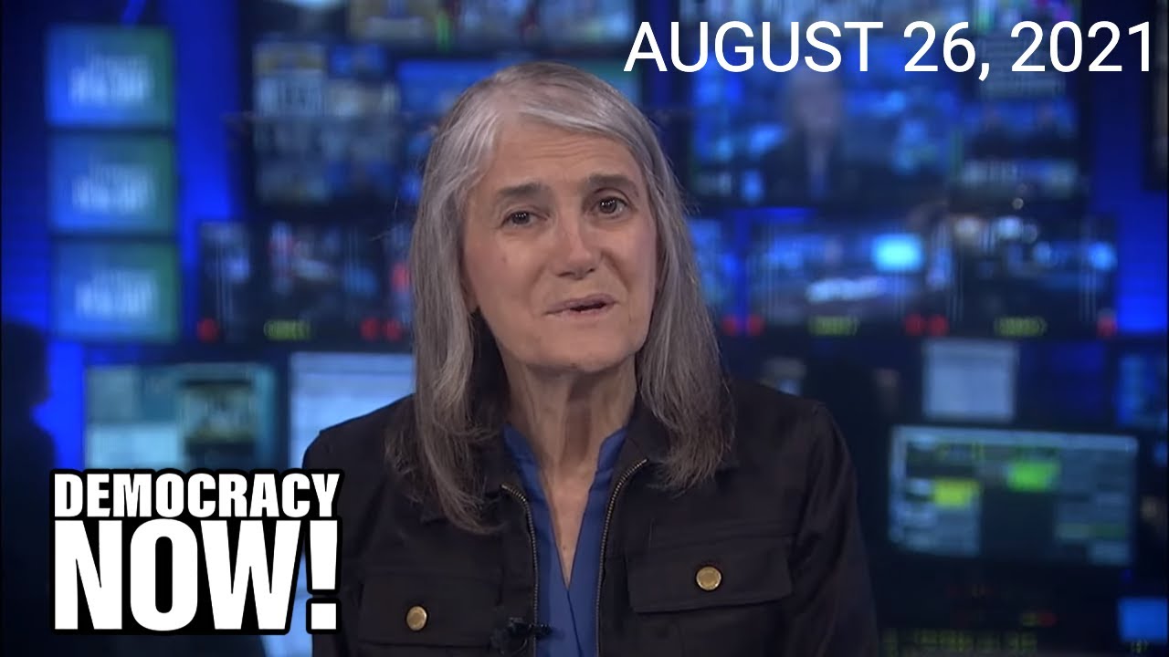 Top U.S. & World Headlines — August 26, 2021