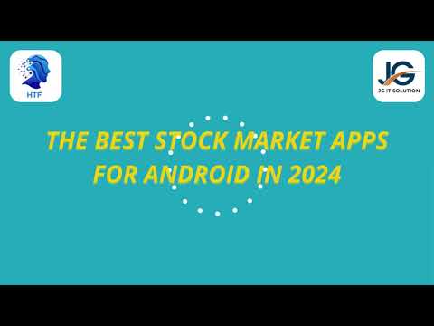 The Best Stock Market Apps for Android in 2024
