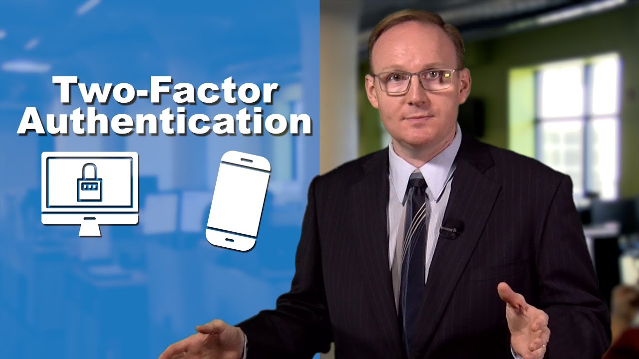 Quick Bytes: Two-Factor Authentication