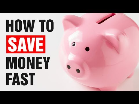 How To Save Money Fast - 18 Money Saving Tips