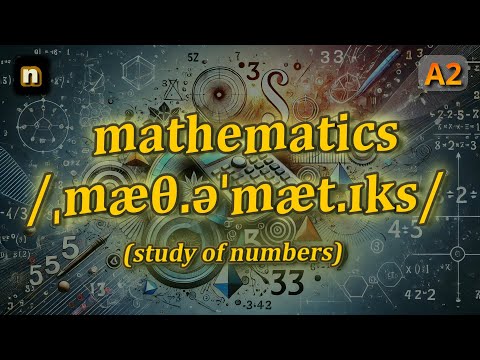 [n] Mathematics meaning (study of numbers) with 5 examples