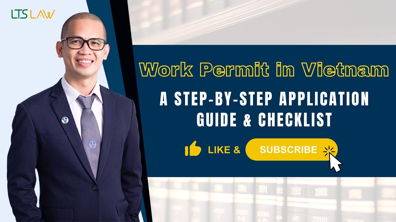 Work Permit in Vietnam: Step-by-Step Process & Legal Checklist | LTS LAW FIRM