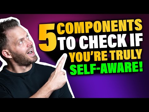 What is self-awareness? Improving Your Self-Awareness - Benefits and Tips