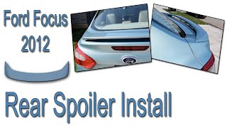 Ford Focus Spoiler (2008-2018): A Guide to Swaps, Styles, and ...