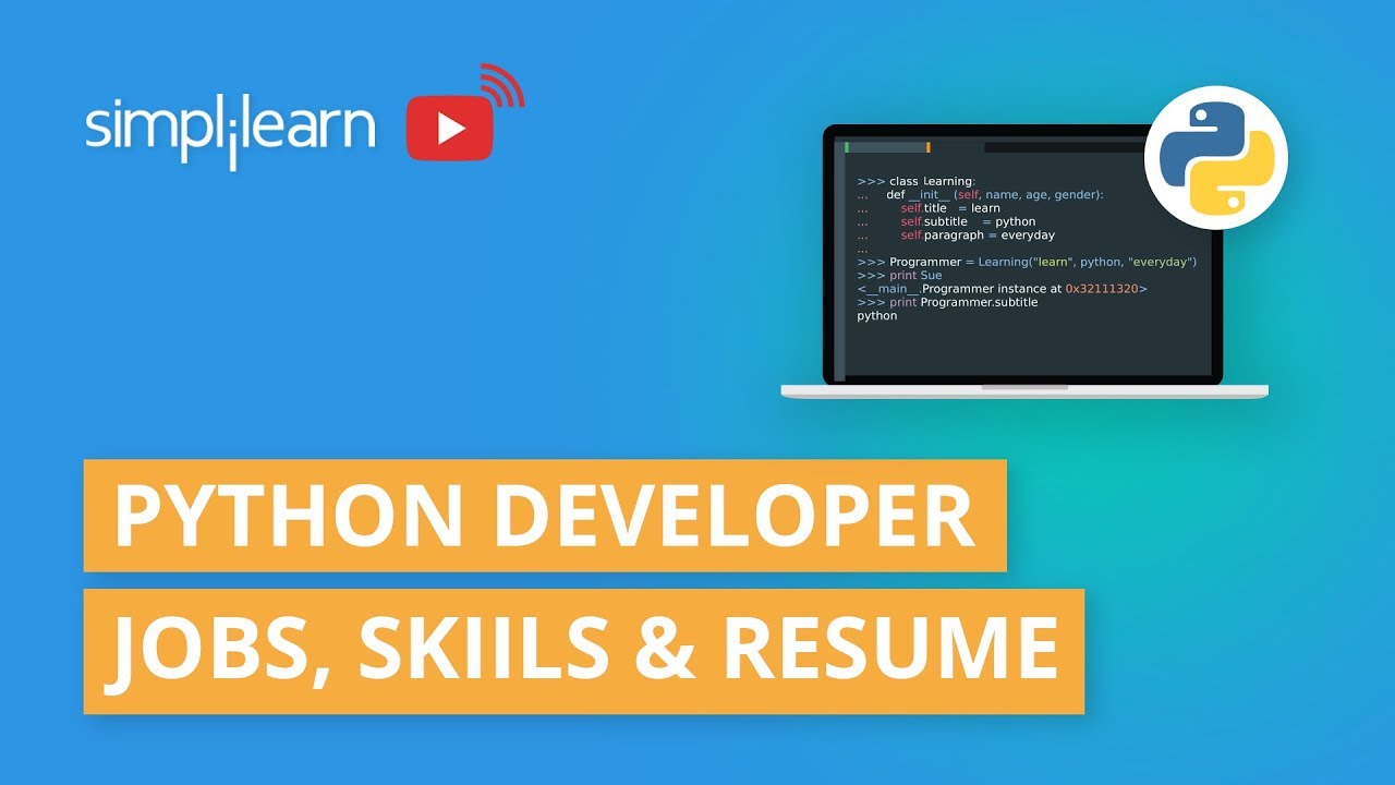 Python Developer Jobs, Career, Skills & Resume | How To Become A Python Developer 2020 |Simplilearn