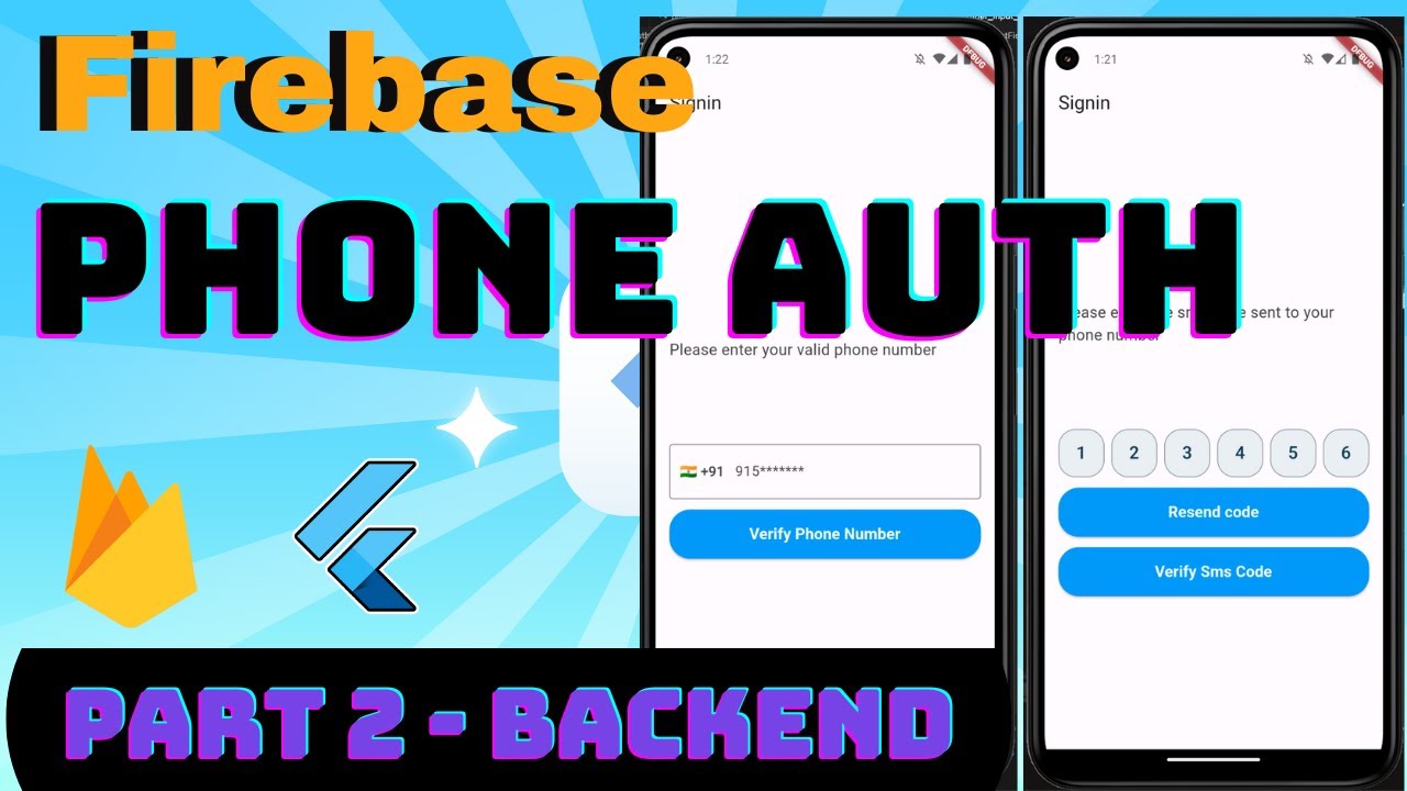 Flutter Phone Auth Backend Building | Firebase Authentication Tutorial Part 2