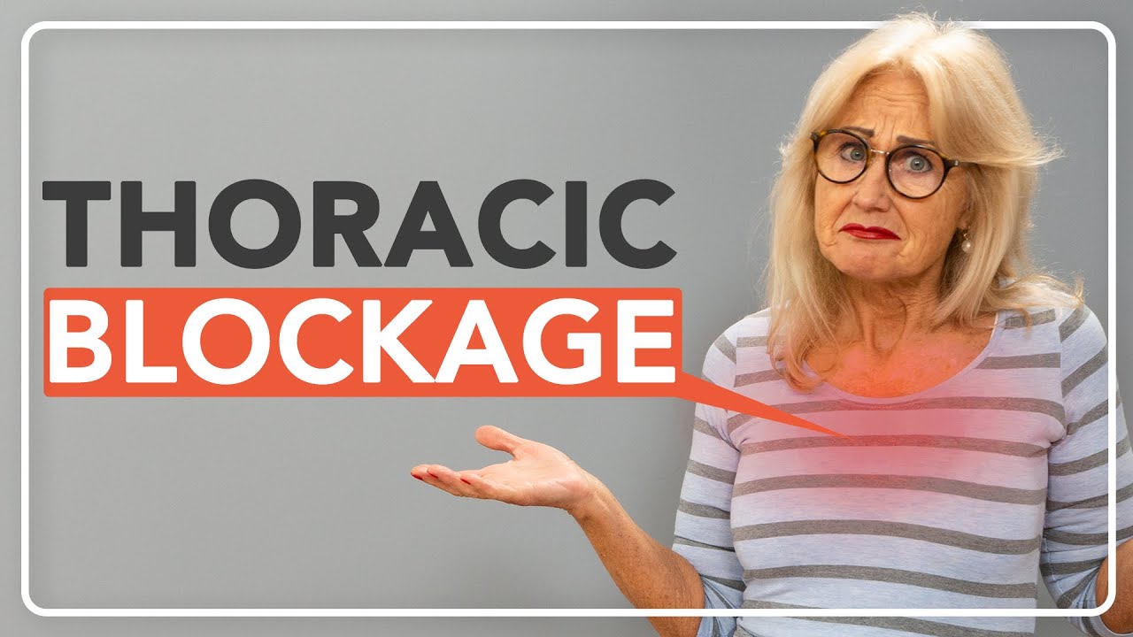 Chest pain? How to release your Thoracic Blockage