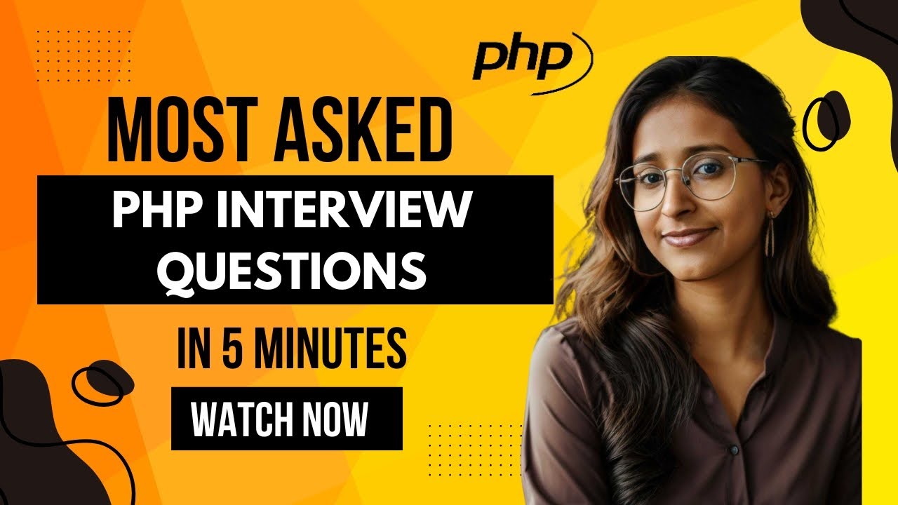 Top PHP Interview Questions to Ace in 2025🚀 Sayaka Singh