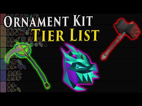 Ornament Kit Tier List for Oldschool Runescape