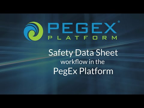 The Safety Data Sheet Workflow in the PegEx Platform