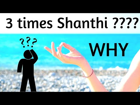 Why to chant Om Shanti Shanti Shantihi 3 times after yoga class?