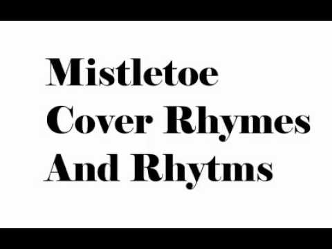 Mistletoe Cover Rhymes And Rhythm