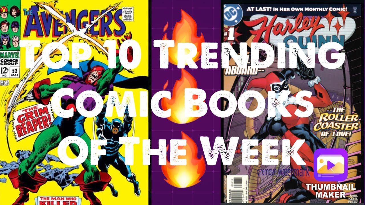 These comic books continue to increase in value | Top trending comics of the week🔥