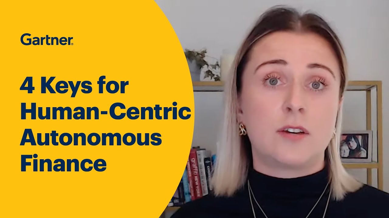 Gartner Live: 4 Keys for Human-Centric Autonomous Finance Transformation