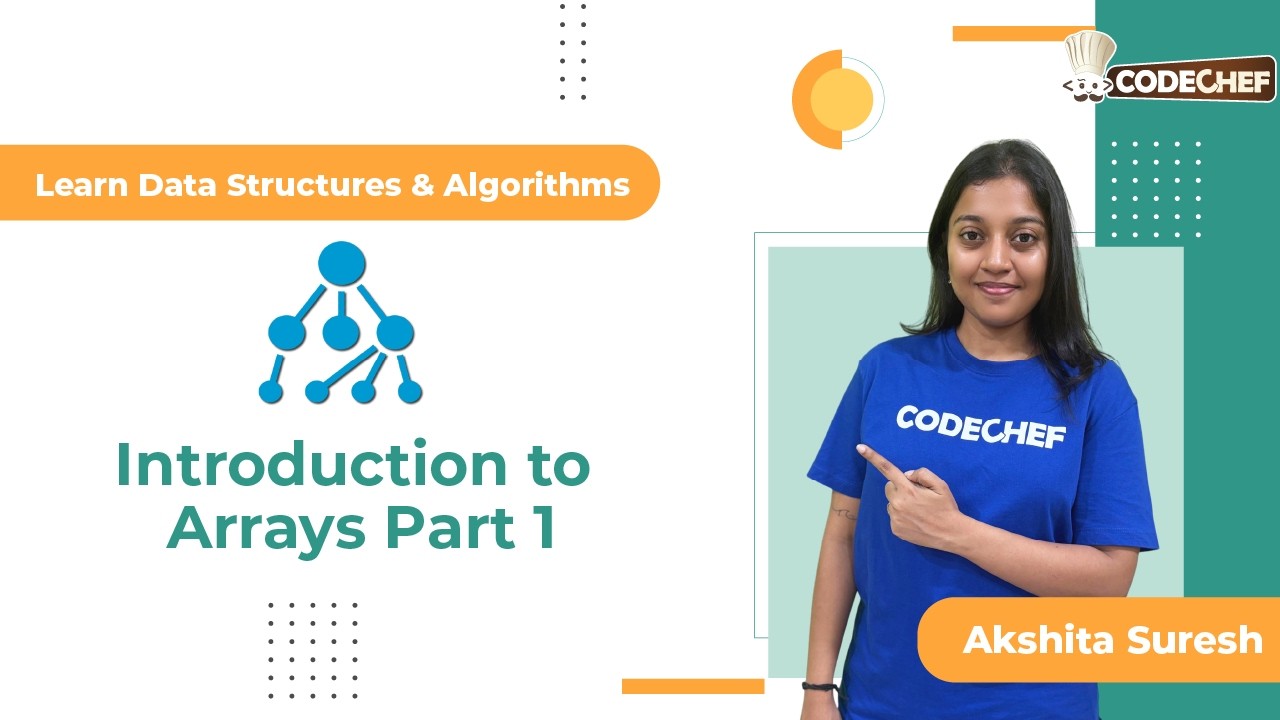 Introduction to Arrays (Part 1) in C | Learn DSA | CodeChef Learn