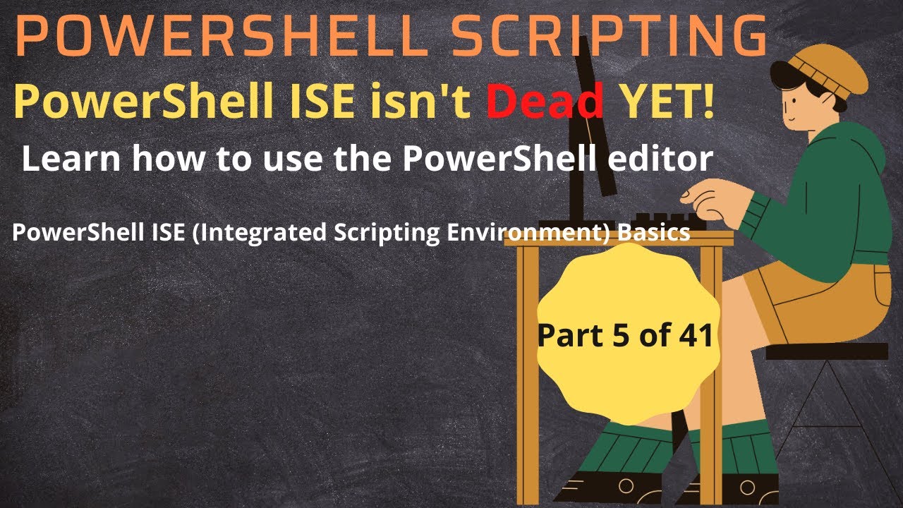Introducing the Windows PowerShell ISE | Windows PowerShell Integrated Scripting Environment Basics