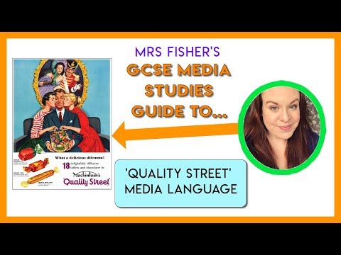 GCSE Media - Quality Street Advert -- Media Language - A Guide for Students & Teachers