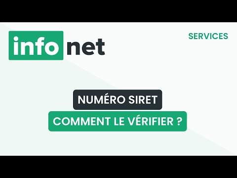 Comment savoir si le numéro de SIRET est bon ? (définition, aide, lexique, tuto, explication)