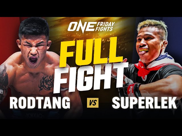 Superlek Kongthoranee: FREE FULL FIGHT: Superlek, Rodtang blow the roof ...