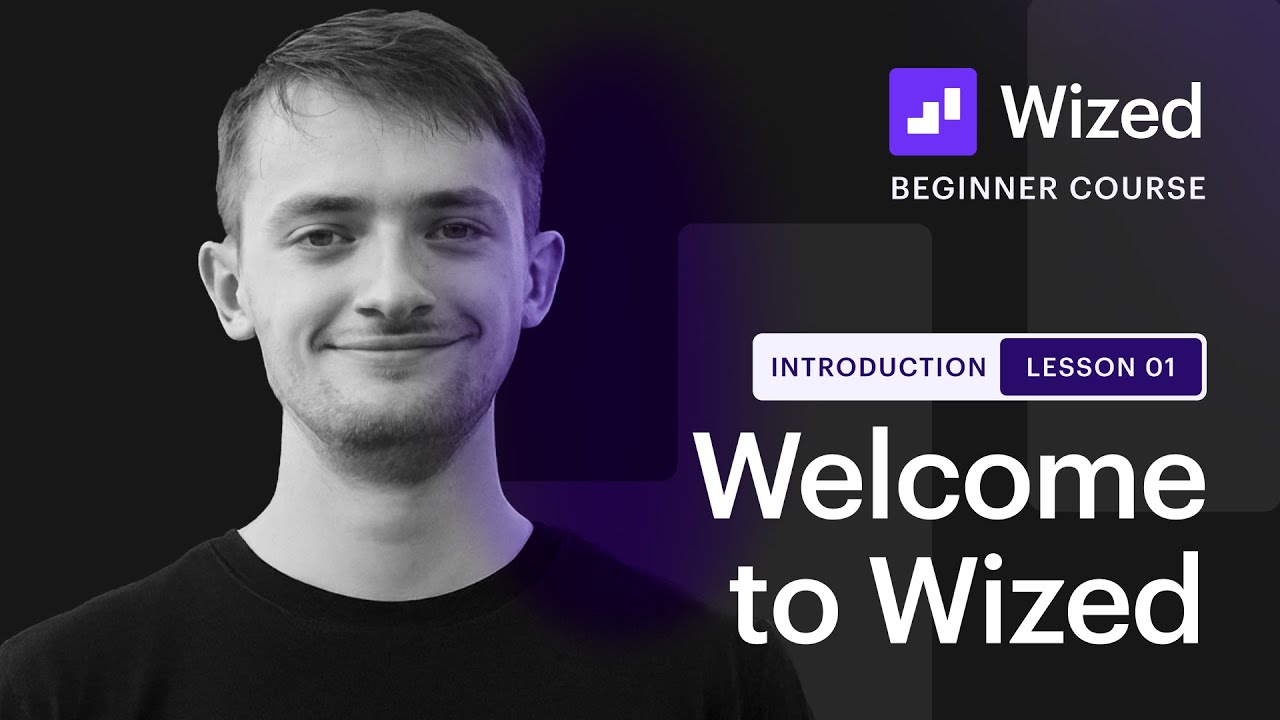 Introduction to Wized - low-code web apps with Webflow | Beginner course - Lesson 01