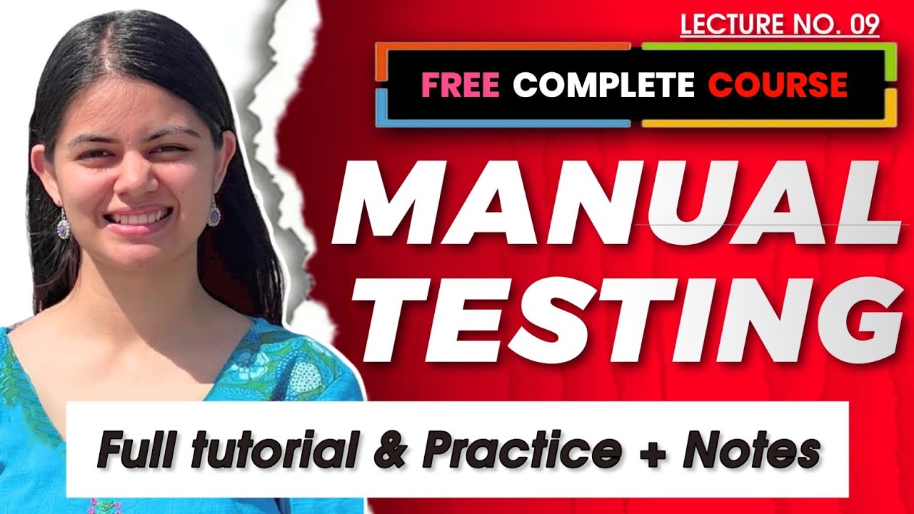 Manual Software Testing class - Part 09 | Software Testing For beginners