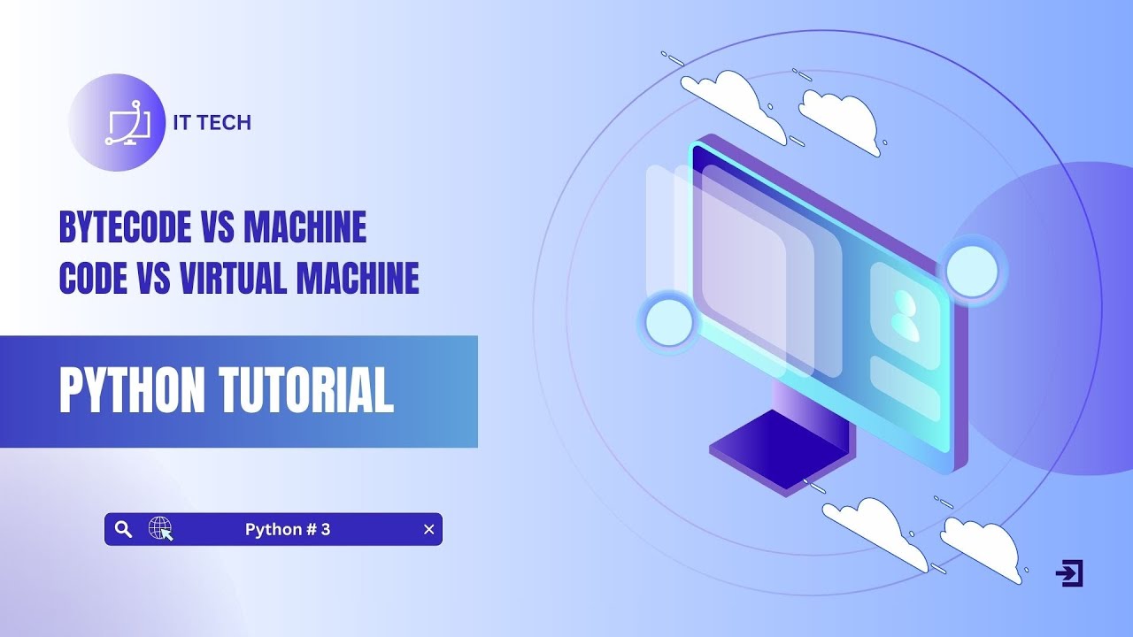 #3 Python Bytecode vs Machine Code vs Virtual Machine | Python Internals Explained in Hindi