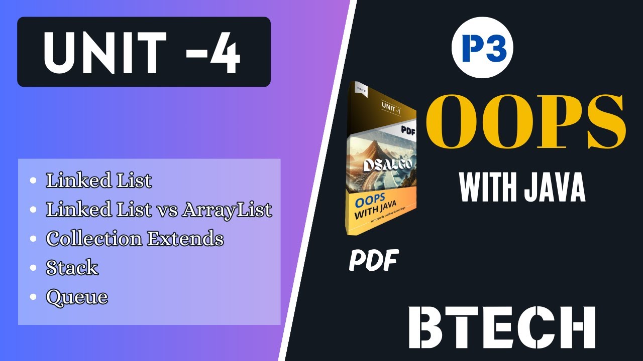 OOPS with Java Unit 4 Part 3| LinkedList, Stack , Queue| AKTU