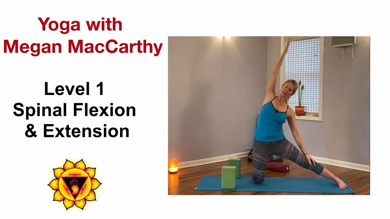 Yoga Basics Spinal Flexion & Extension
