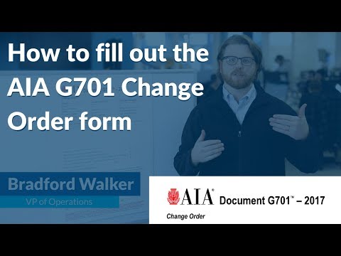 How to fill out the AIA G701 Change Order Form (STEP BY STEP)