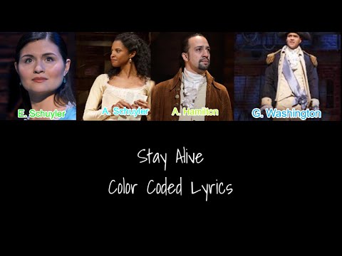 Stay Alive || Hamilton || Color Coded Lyrics [1-14]