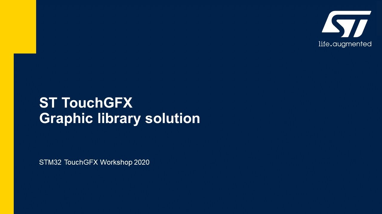 STM32 Graphics Workshop - 3 TouchGFX basic information