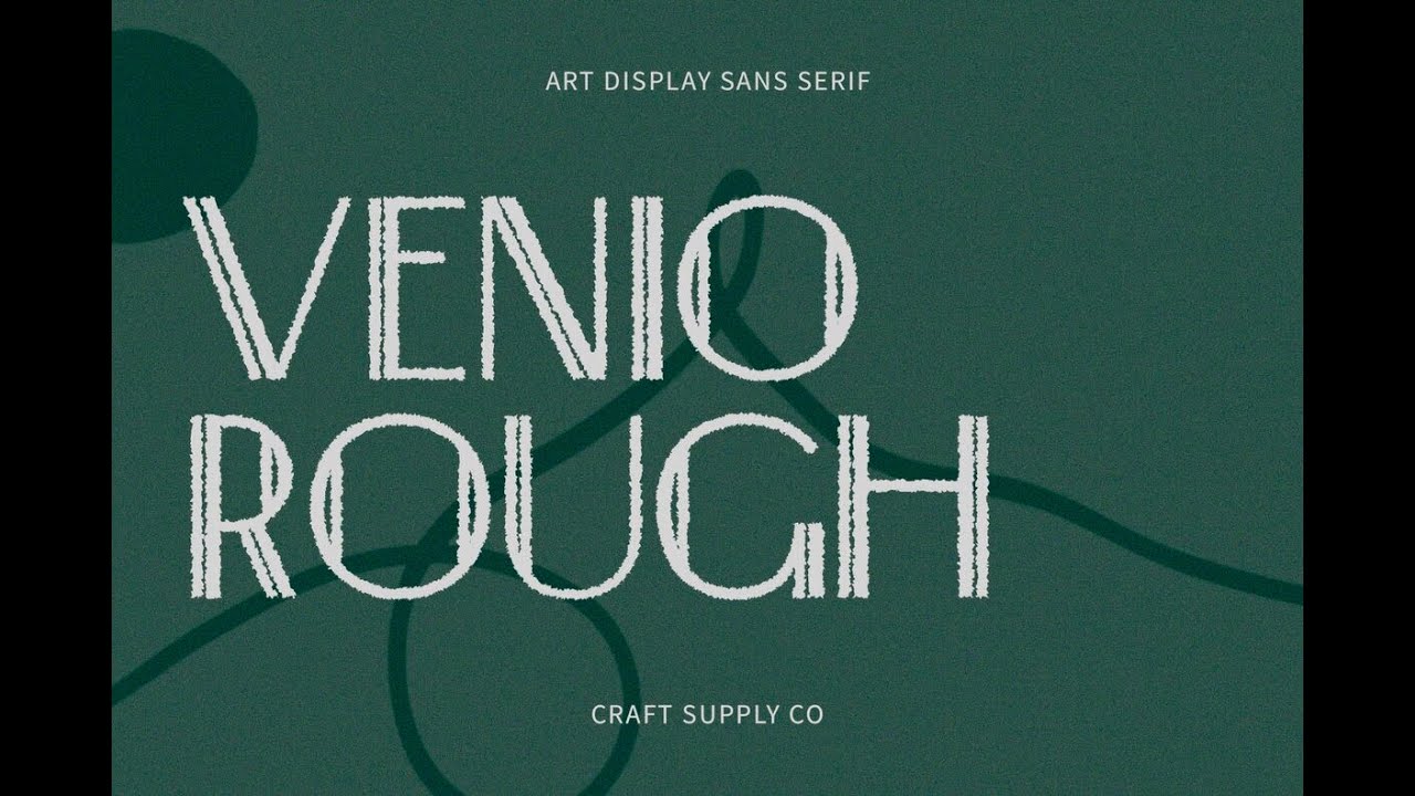 Venio Rough Font Download