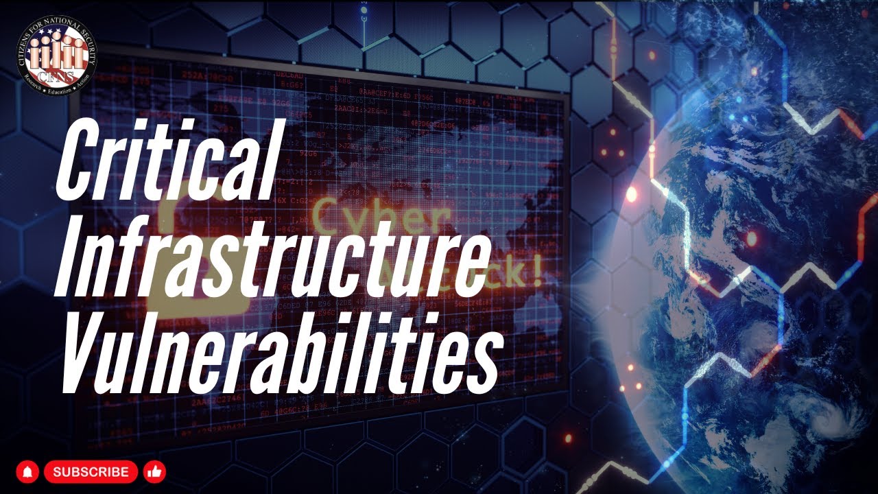 Critical Infrastructure Vulnerabilities