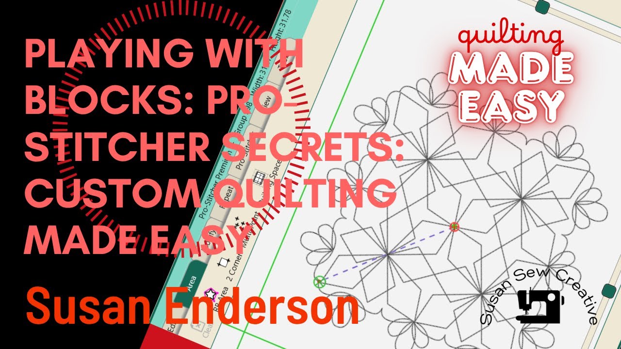playing with blocks pro-stitcher secrets custom quilting made easy
