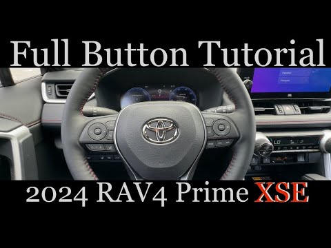 Ultimate 2024 RAV4 Prime XSE Button Guide