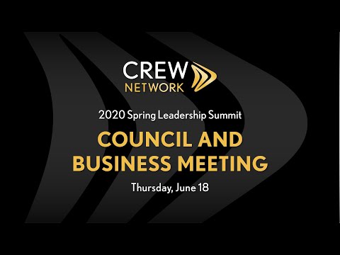 2020 CREW Network Spring Leadership Summit: Council Meeting