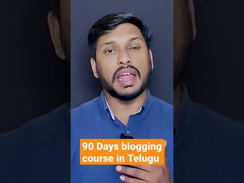 90 Days blogging course in Telugu 2023 | How tyo earn money online in telugu | telugu blogging video