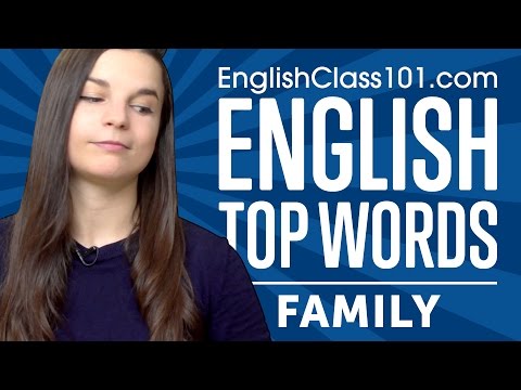 Learn the Top 20 Must-Know Family Words in English