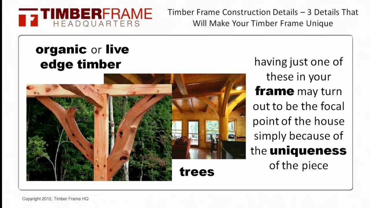 Timber Frame Construction Details - 3 Details That Will Make Your Timber Frame House More Unique