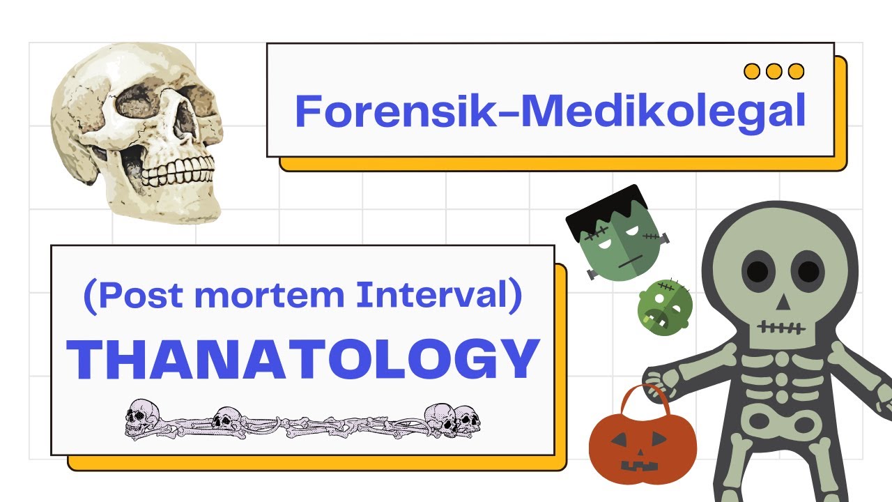 Thanatology: Post Mortem Interval (Algor, Rigor, Livor Mortis) | Forensic and Medicolegal Medicine